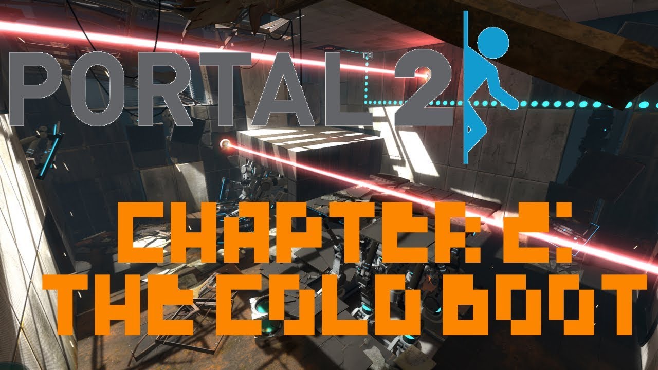 Portal 2 Chapter 2: The Cold Boot - YouTube