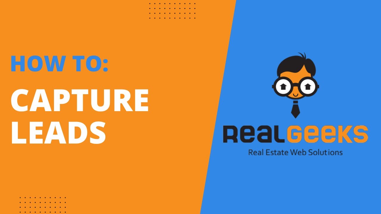How To Add A Lead Capture Form To Real Geeks Website - YouTube