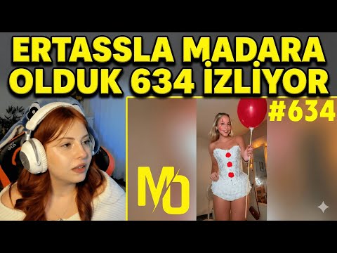 ertassla SAĞLAM Bİ 31 | Madara Olduk #634 İZLİYOR Sıla Ertaş