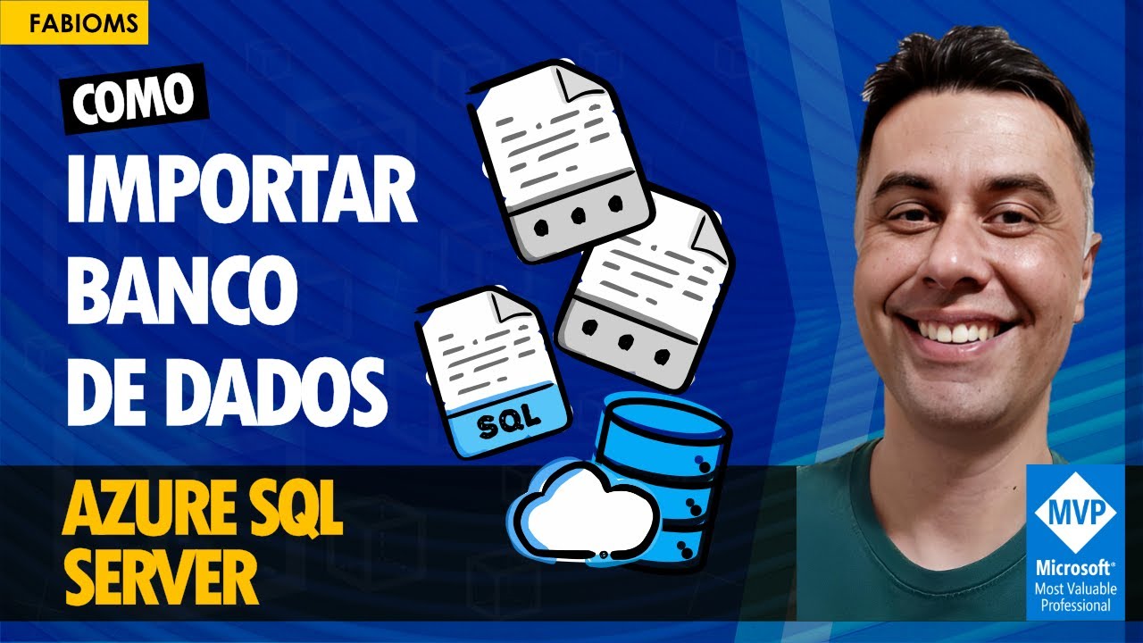 Como Importar Banco de Dados com Arquivos BacPac no Azure SQL - YouTube