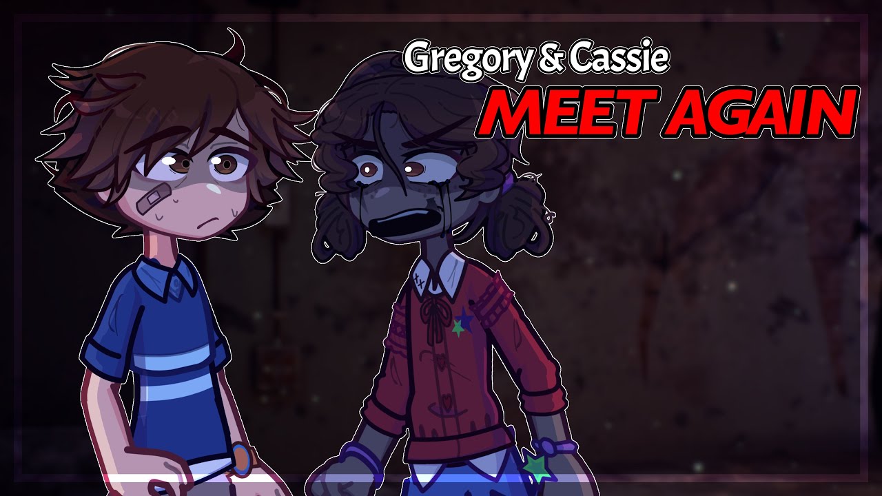 Gregory & Cassie MEET AGAIN || GGY AU // FNAF RUIN || GL2 - YouTube
