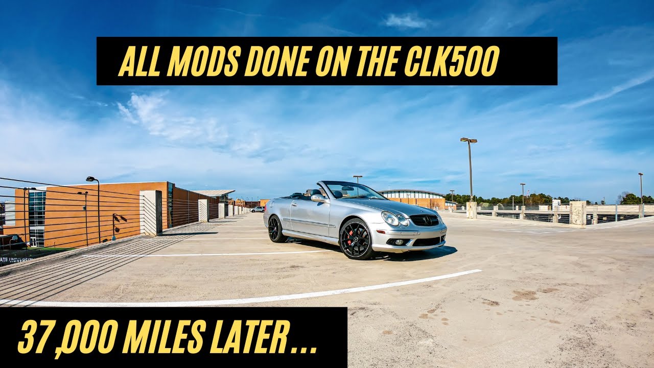 Here's ALL OF THE MODS I've DONE To The CLK500 - YouTube