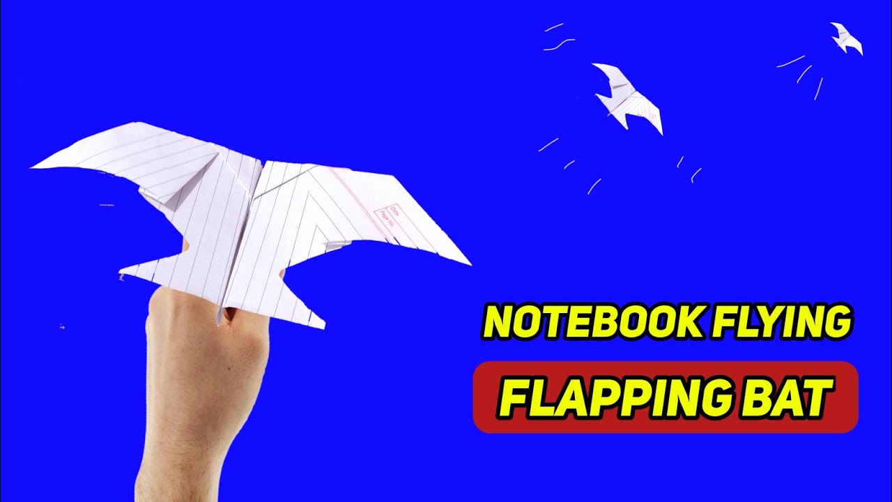 How to Make Notebook Flying Flapping Bat || Best Flying Bird Plane ...