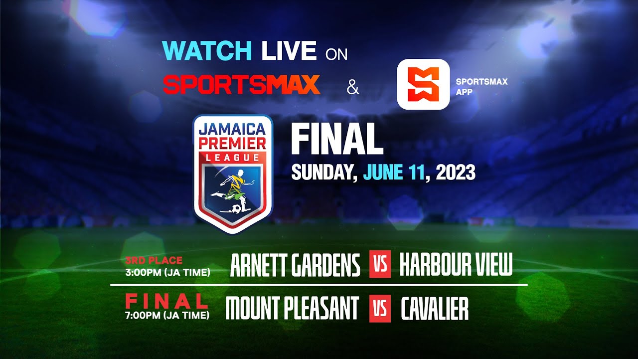 Watch the Jamaica Premier League Final LIVE on SportsMax and for FREE ...