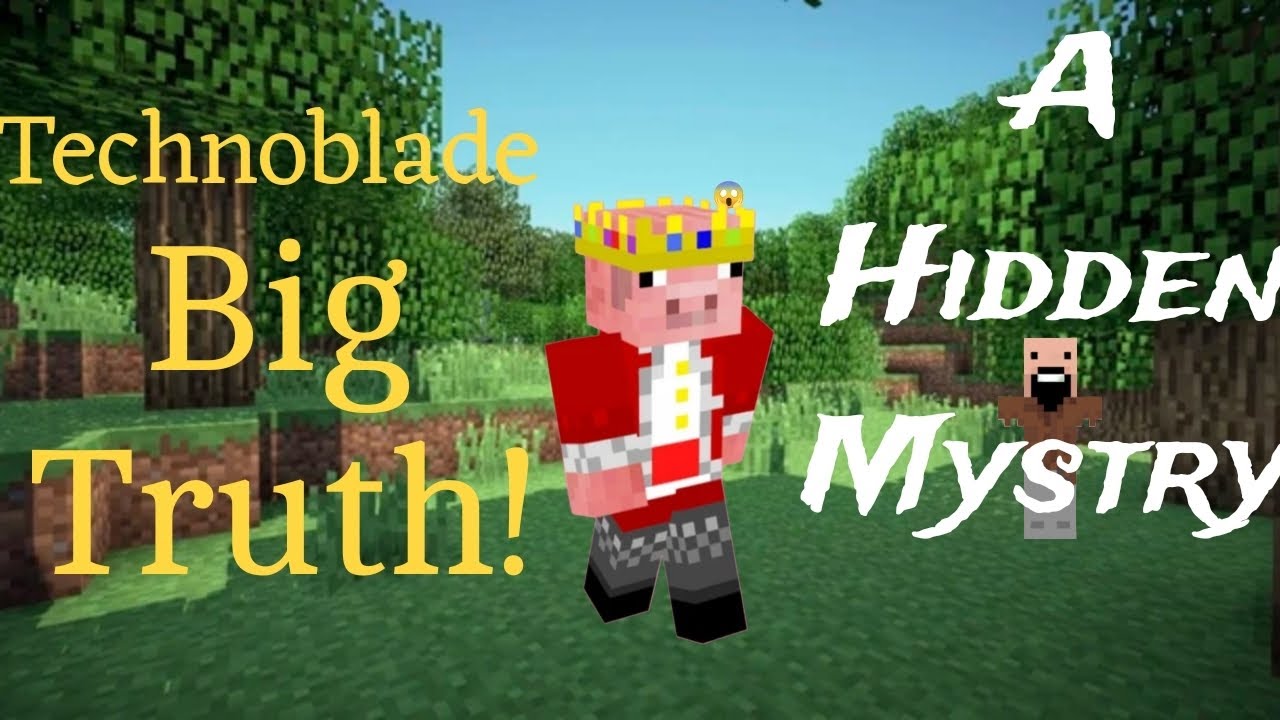 Technoblade big truth|Minecraft legend Mystery| - YouTube