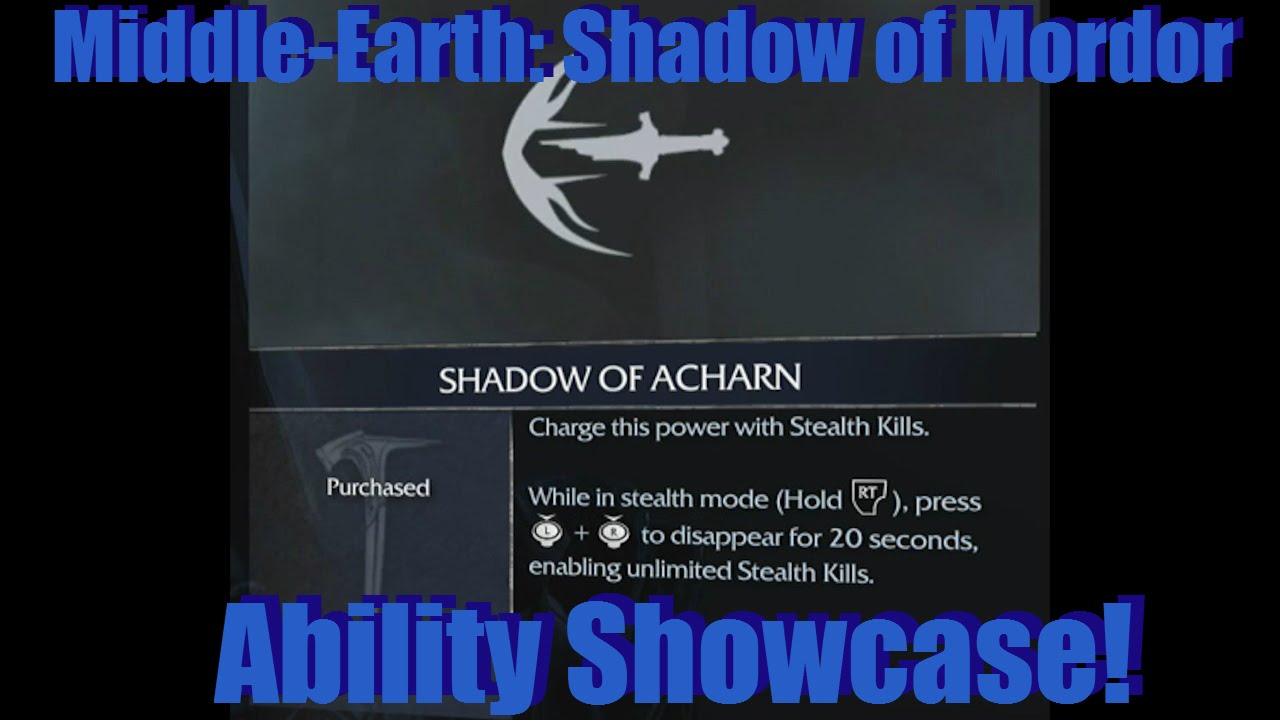 Middle-Earth: Shadow of Mordor - Ability Showcase! - Shadow of Acharn ...