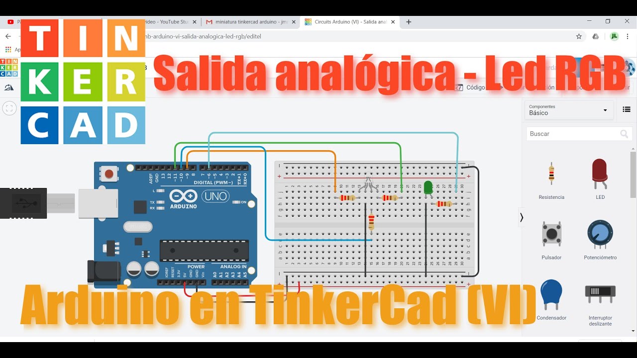 Arduino en TinkerCad (VI) - Salida analógica - Led RGB - Variación de la intensidad de un led ...