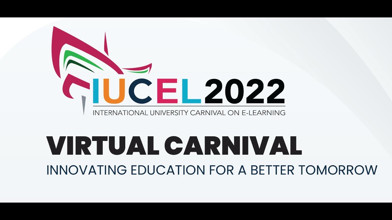 PROMOTIONAL VIDEO INTERNATIONAL UNIVERSITY CARNIVAL ON E-LEARNING 2022 ...