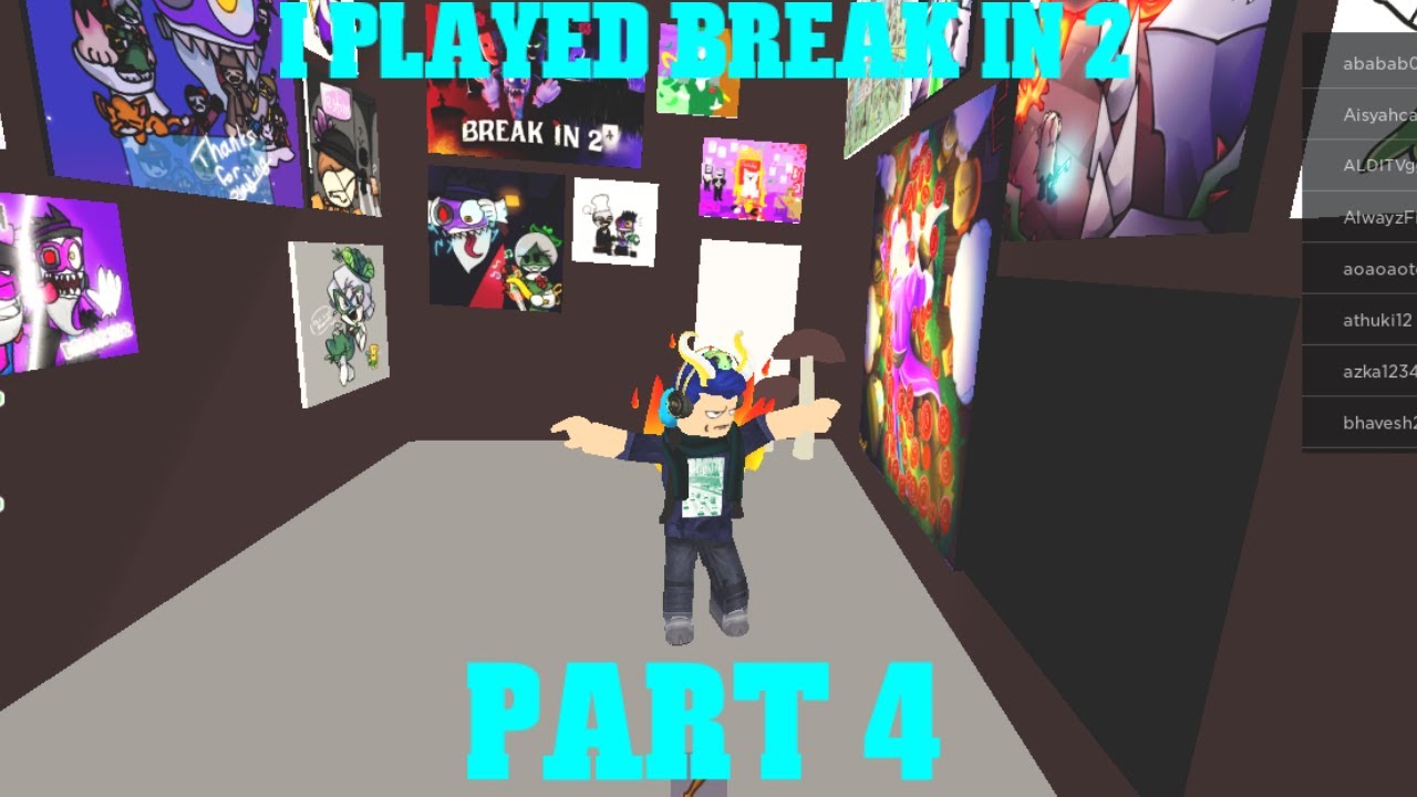 I PLAYED ROBLOX BREAK IN 2 (PART 4) - YouTube