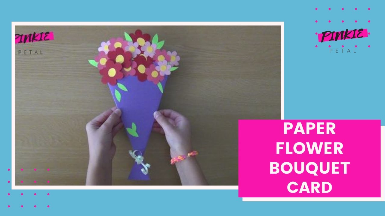 PAPER FLOWER BOUQUET CARD CRAFT FOR KIDS| Mothers Day Card Idea ...