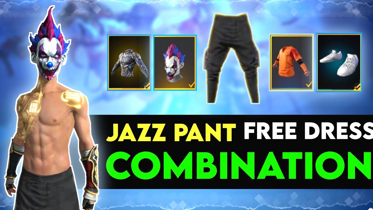 Jazz Pant Free Dress Combination In Free Fire | New Dress Combination ...