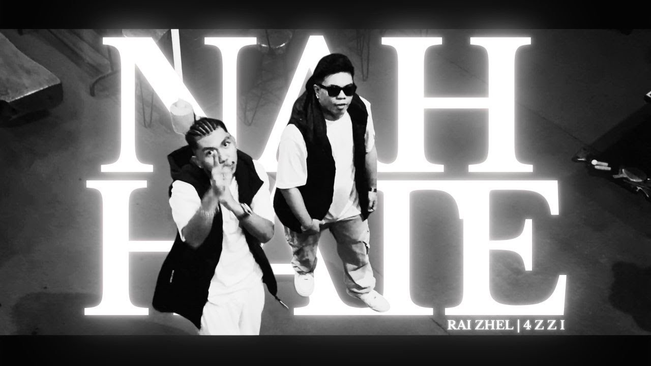 Rai Zhel - NAH HATE feat. 4ZZI (Official Music Video) - YouTube