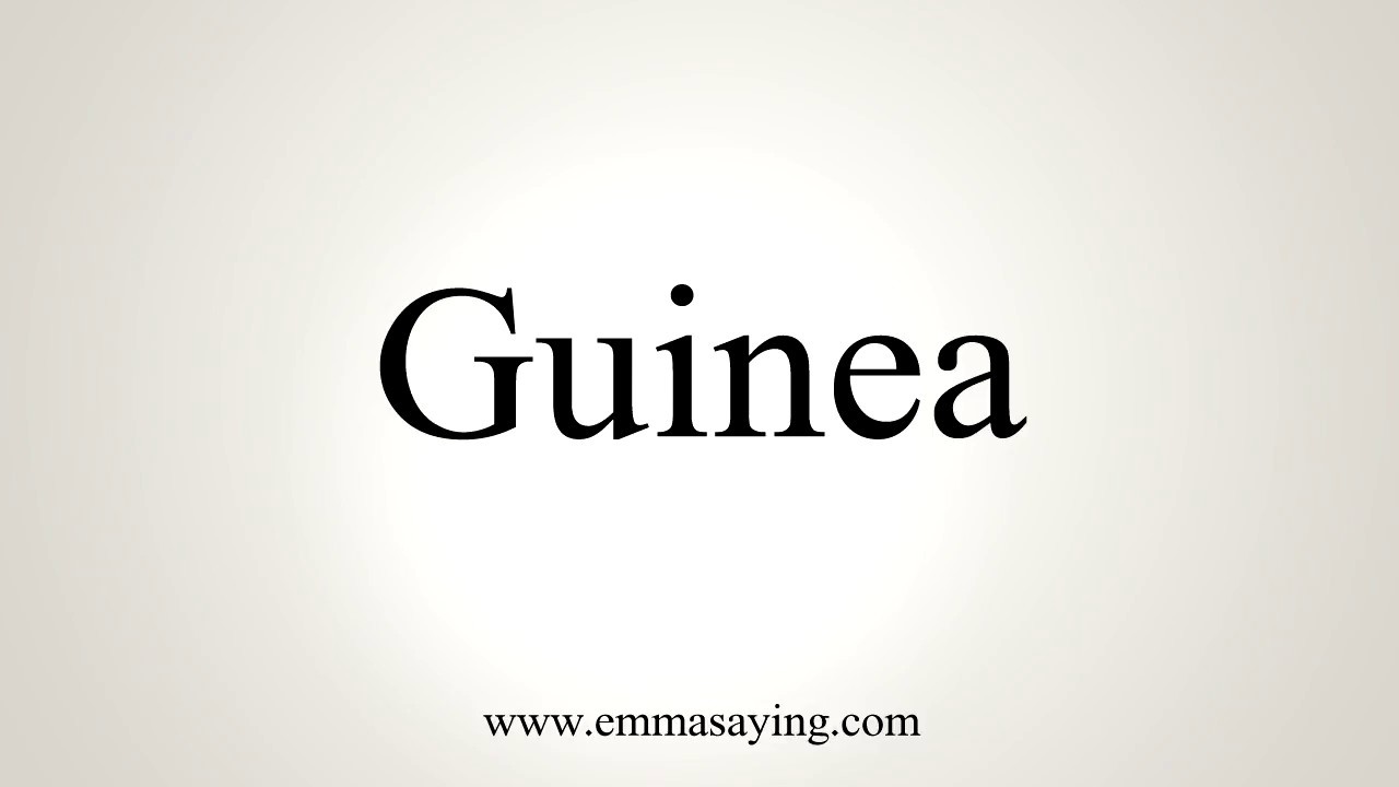 How To Pronounce Guinea - YouTube