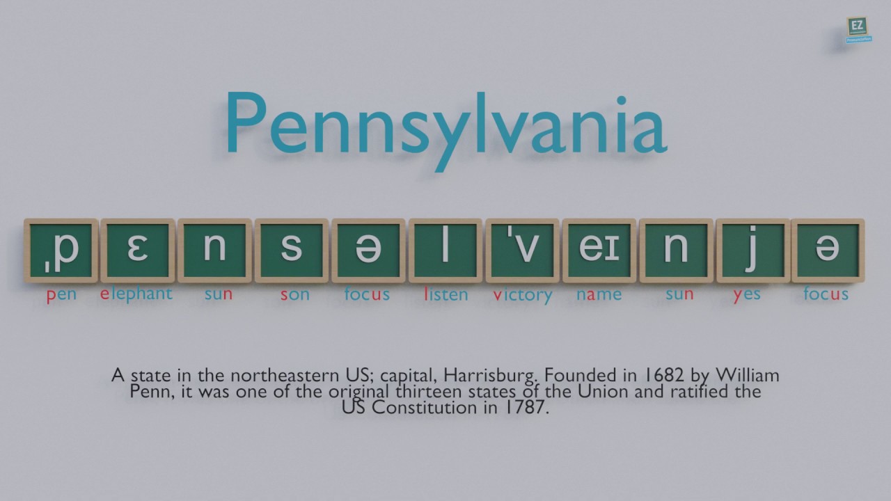 How to pronounce Pennsylvania ? - YouTube