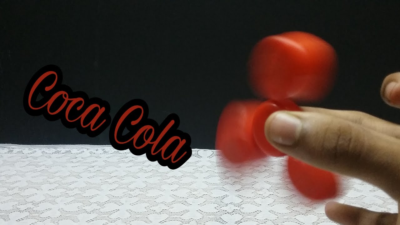 How To Make A Coca-Cola Fidget Spinner | DIY FIDGET SPINNER WITHOUT A ...