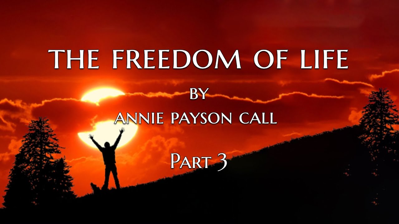 audiobook The Freedom of Life part 3 after listening to this book you ...