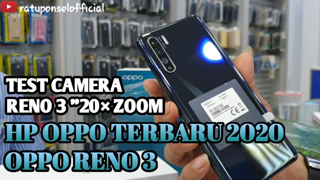 Unboxing / Review Oppo Reno 3 Camera 20x Zoom - YouTube