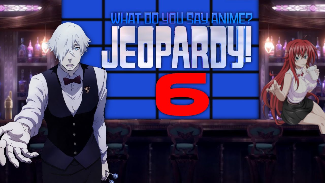Anime Jeopardy 6 - YouTube