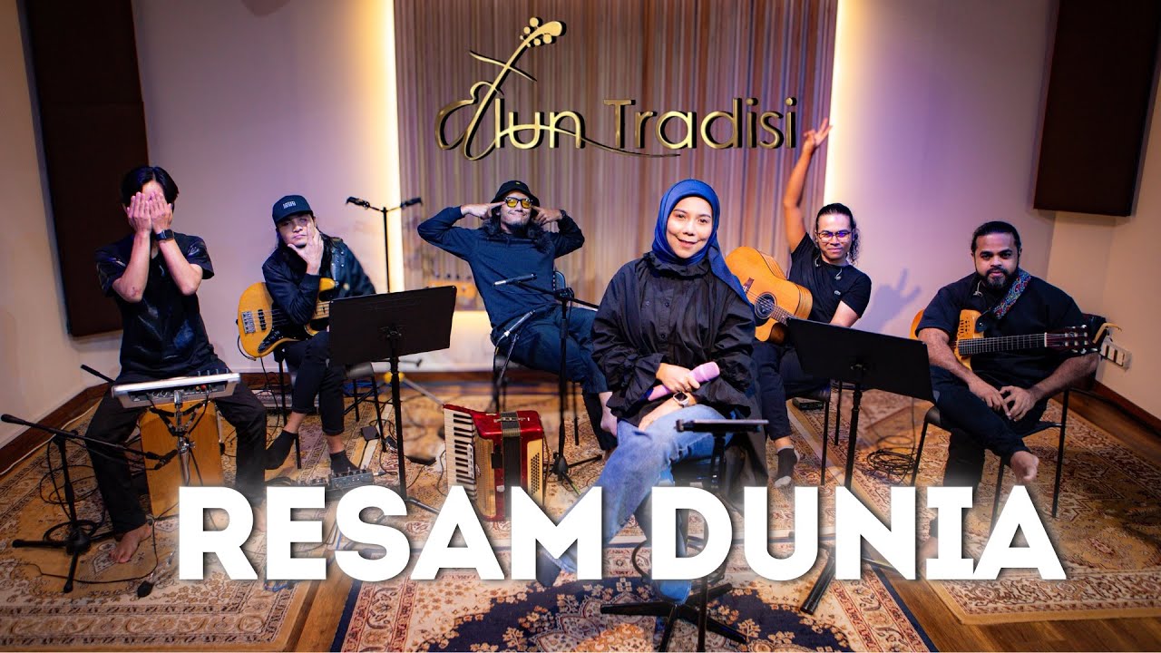 RESAM DUNIA - HAZRA ft ALUN TRADISI Chords - Chordify