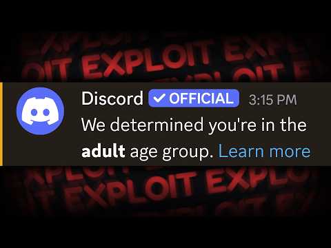 I Bypassed Discord’s New Age Verification with an Exploit...