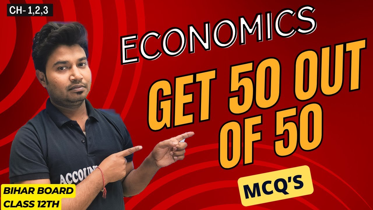 HOW TO SCORE 50 OUT OF 50 IN ECONOMICS | MOST IMPORTANT ECONOMICS MCQ'S ...