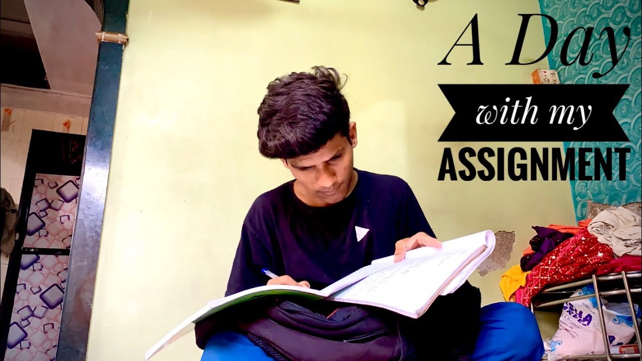 A Day with my assignment | Day 3 | 2023 - YouTube