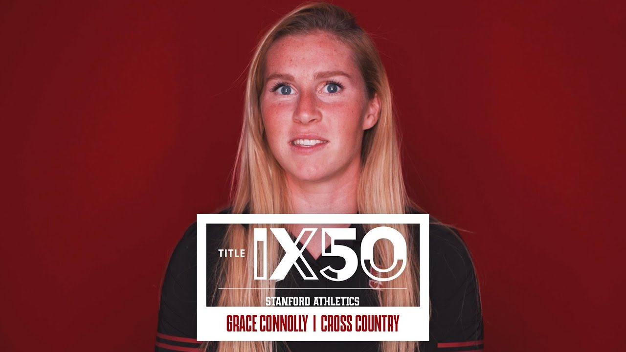 Stanford Athletics: Title IX Celebration | Grace Connolly - YouTube