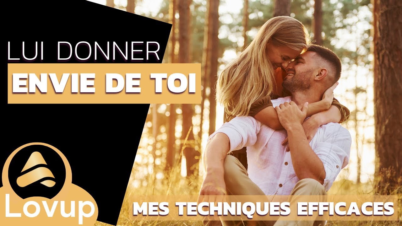 Comment Satisfaire le Désir Féminin : Ce que tu DOIS faire pour qu'elle ...