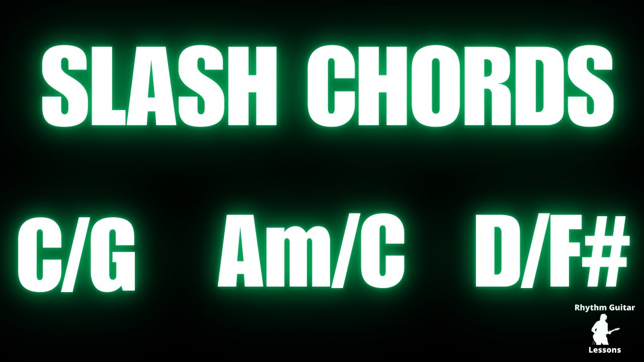 What Are Slash Chords? [Easy Explanation 2024] - YouTube