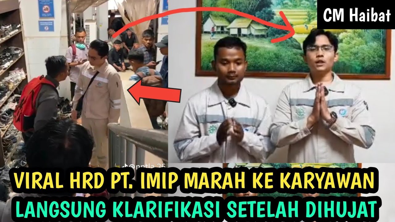 Klarifikasi Zein Isa Krisna, Viral Seorang HRD PT. IMIP yang Marah ke ...