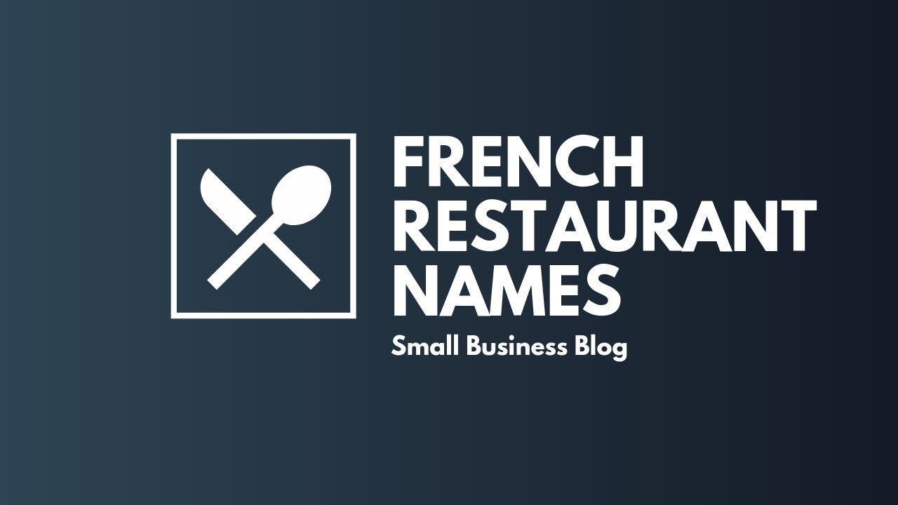 French Restaurant Names