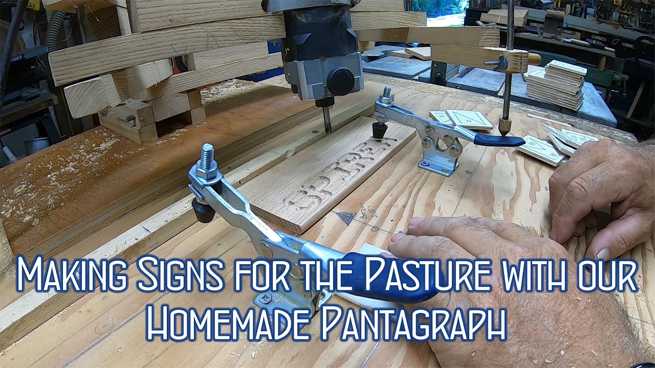 Making Signs for the Pasture with the Pantograph - YouTube