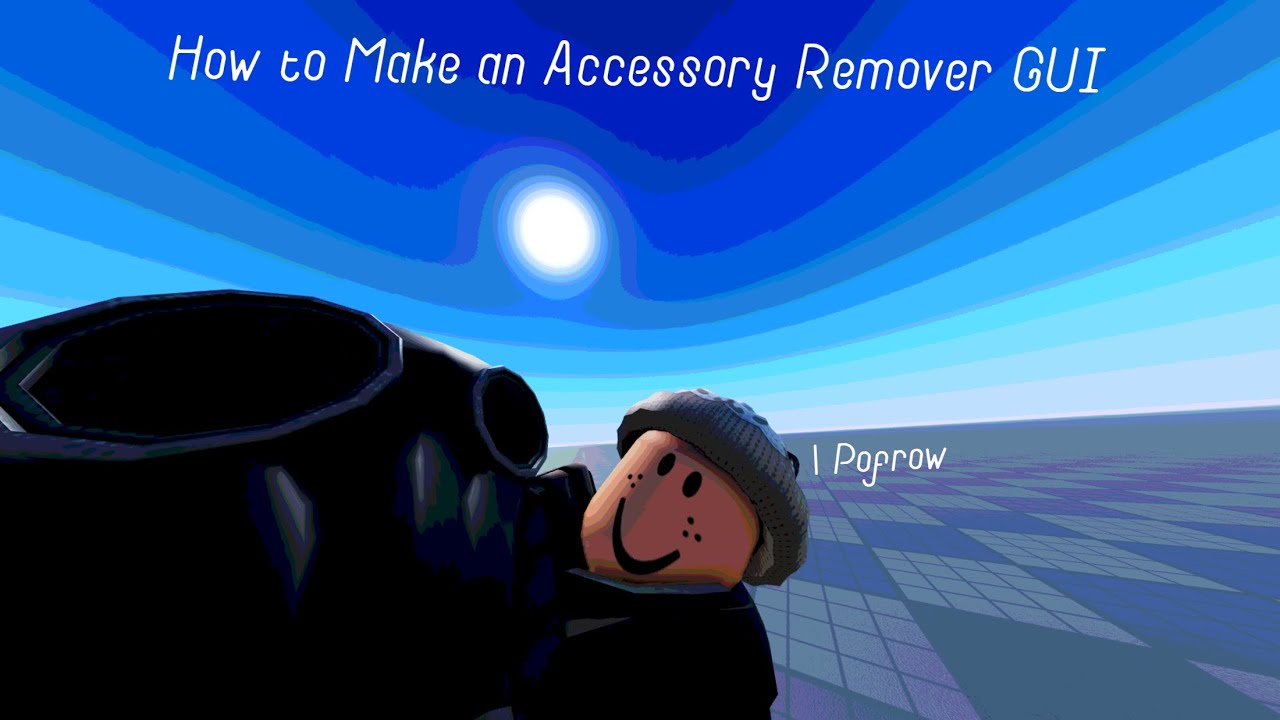 How to Make an Accessory Remover GUI | Roblox Studio - YouTube