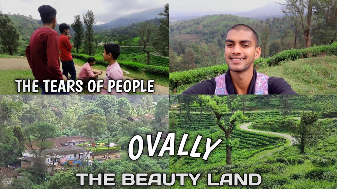 OVALLY ! The Beautiful Land 😍 - YouTube
