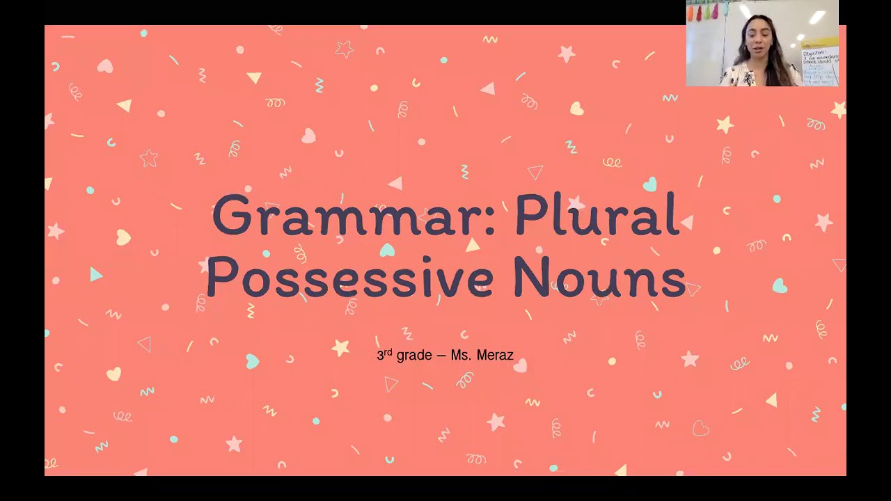 Grammar Lesson: Plural Possessive Nouns - YouTube