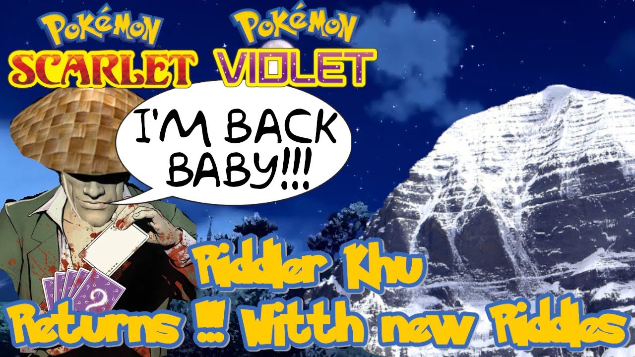 Pokémon Scarlet & Violet DLC Leaks: Riddler Khu Returns with DLC rumors ...