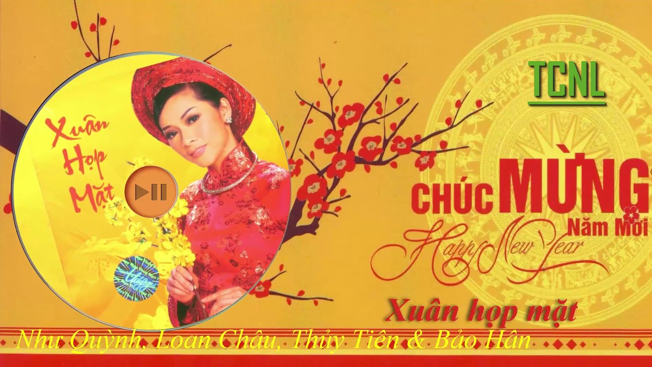 Xuân Họp Mặt - Như Quỳnh (Nhạc Xuân 2021) [Official] - YouTube