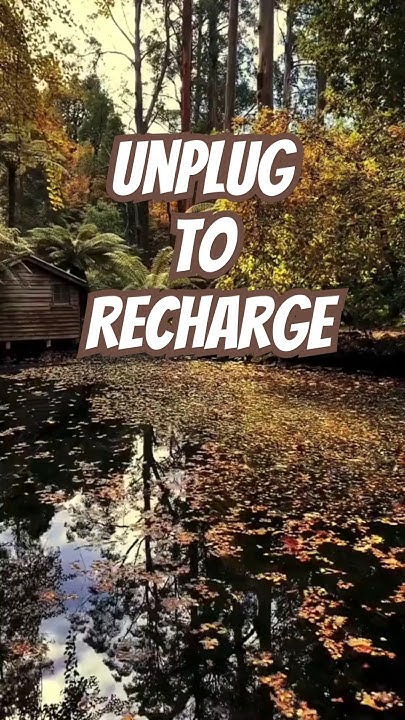 Unplug to Recharge #motivation #inspiration - YouTube