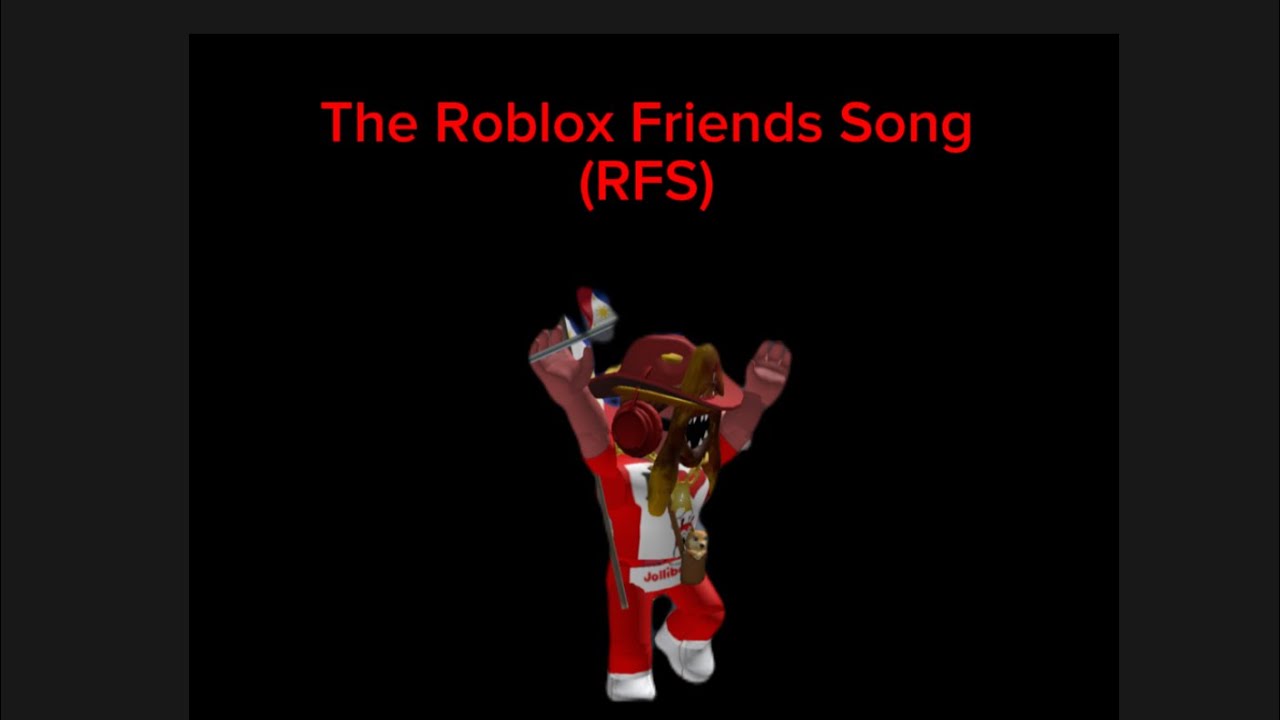 THE RFS (Roblox friends Song) - YouTube