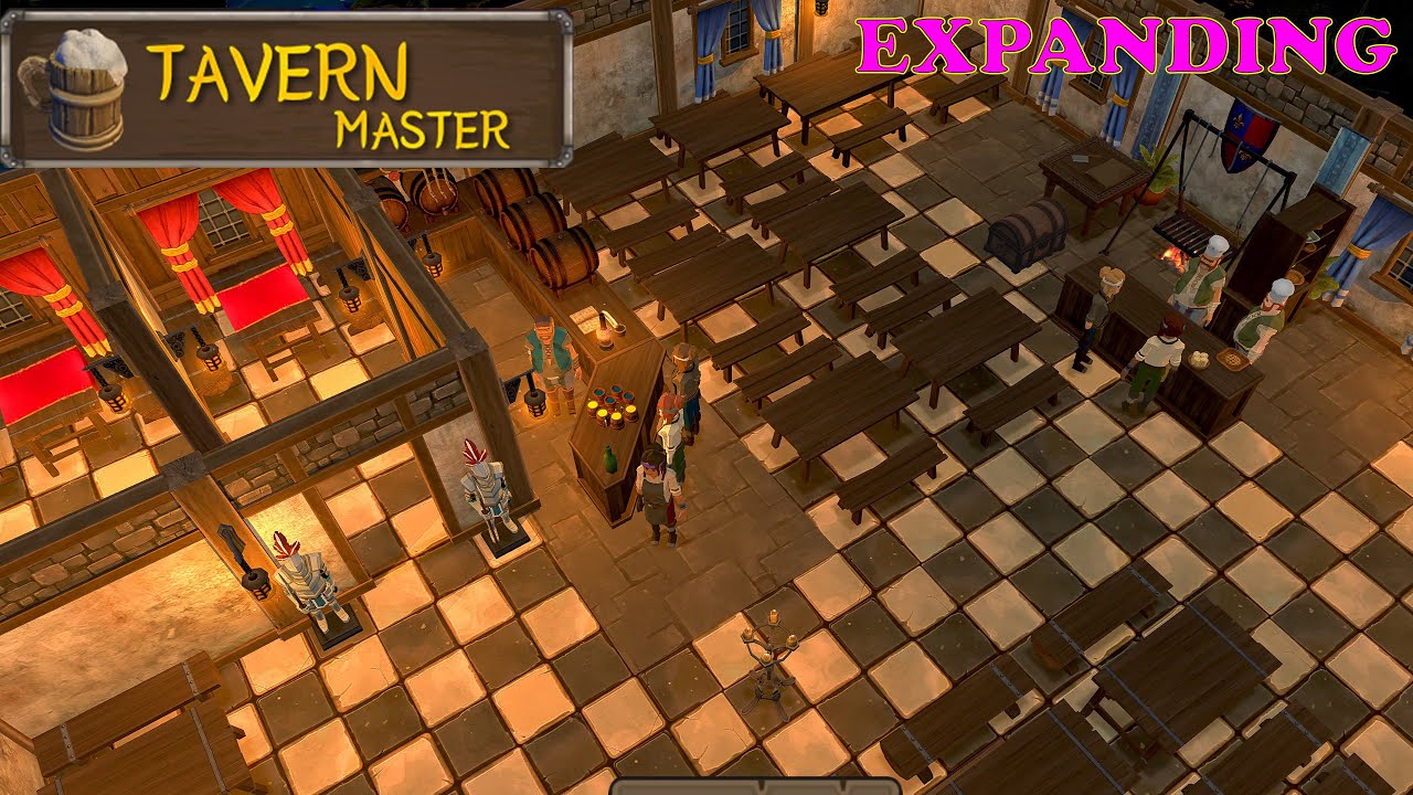 Tavern Master Ep 5 Moving on up, to the second floor, so we redo the ...