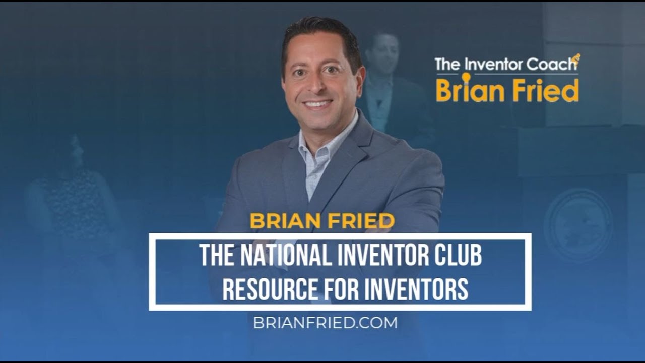 The National Inventor Club Resource for Inventors - YouTube
