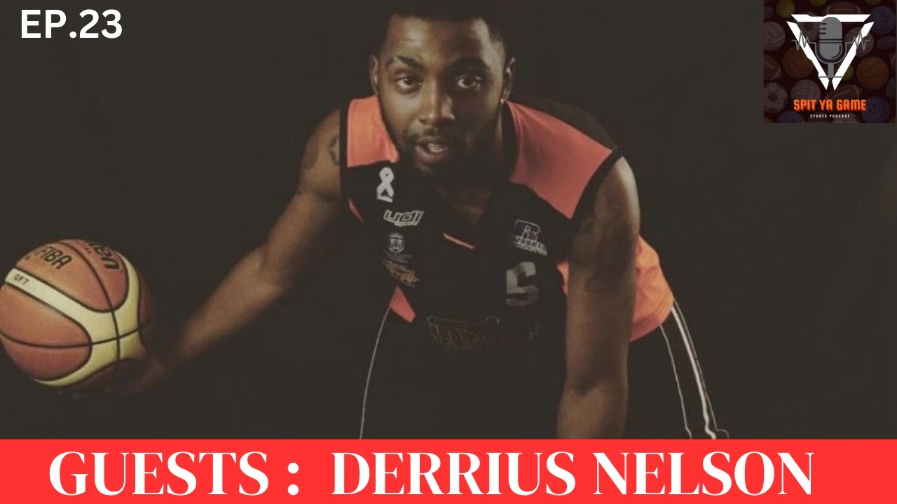 SYG EPISODE 23 (GUEST: DERRIUS NELSON) - YouTube