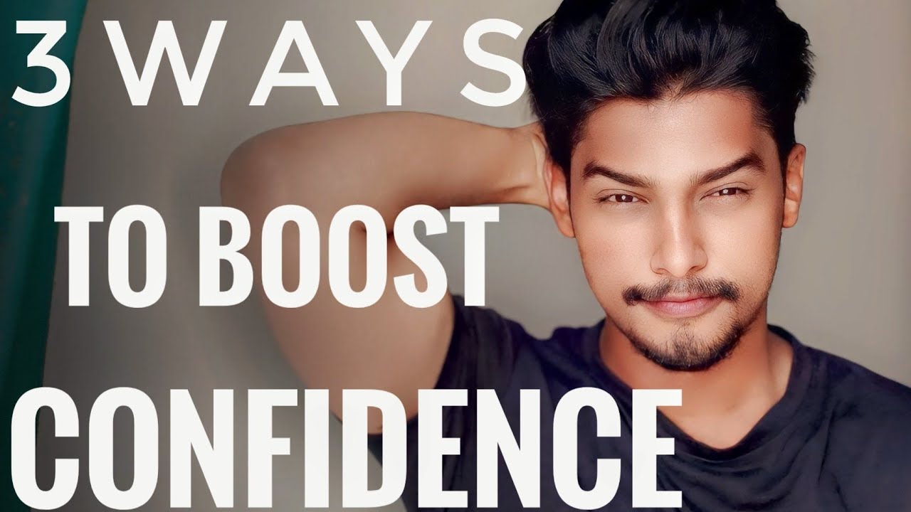 Increase Confidence in 3 Steps || Confidence kaise badhaye || how to ...