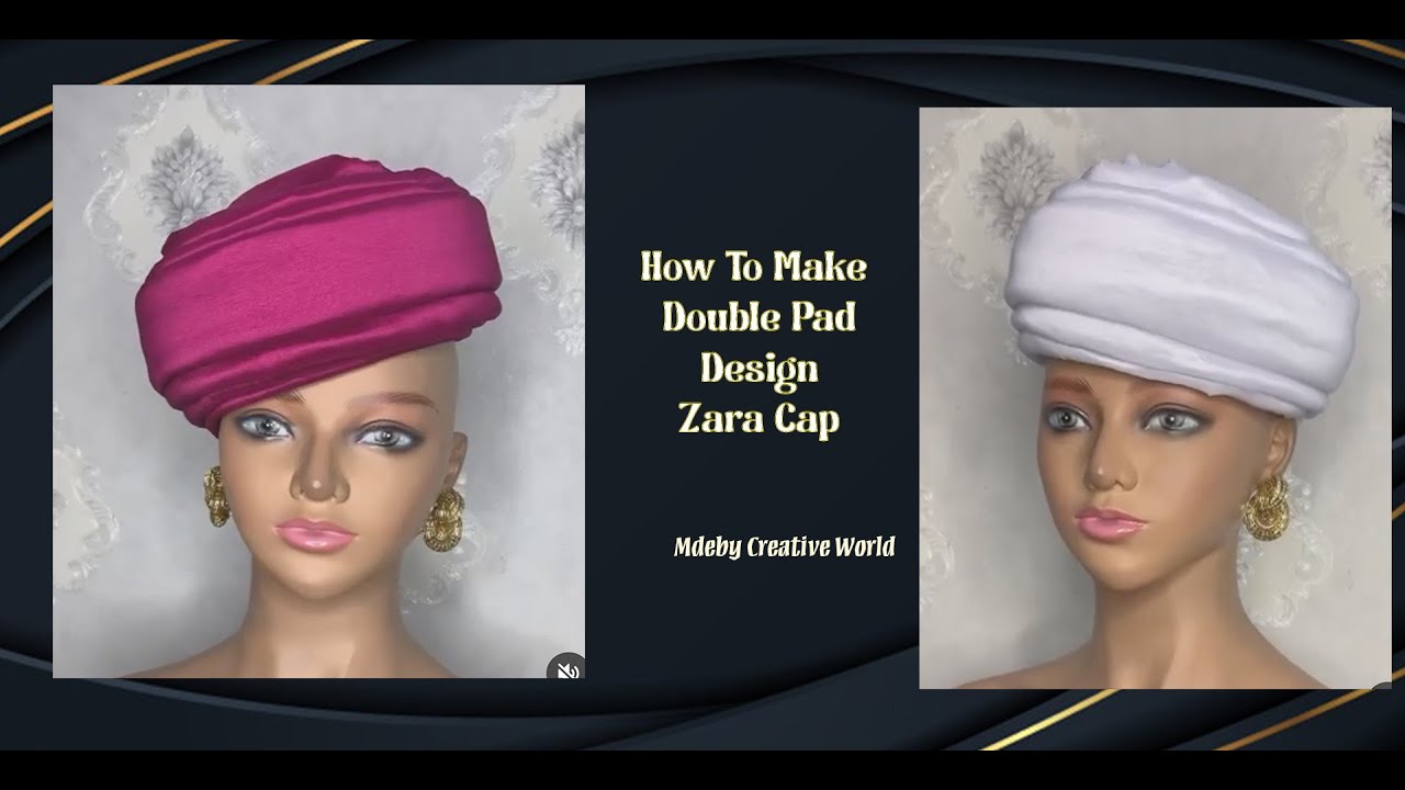 Make Zara Cap With Double Pad Layer Design ! DIY - YouTube