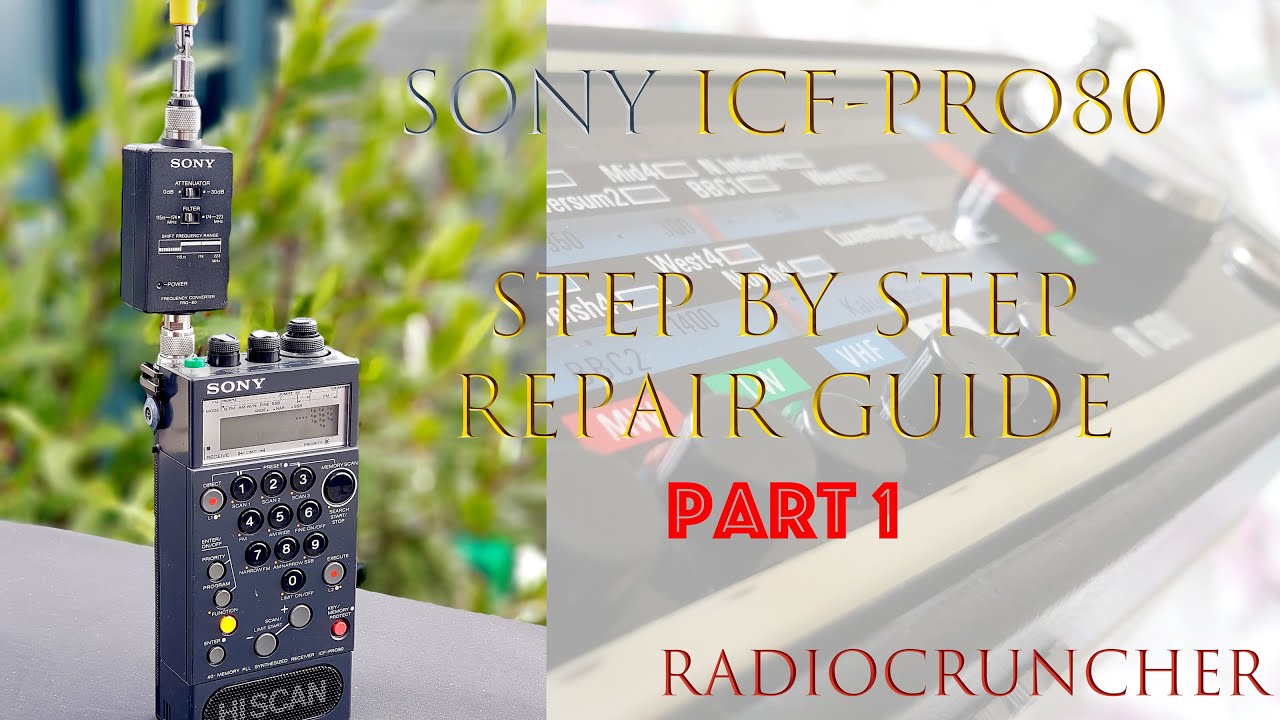 Sony ICF-PRO80 repair guide: Part 1. Overview and Disassembly - YouTube