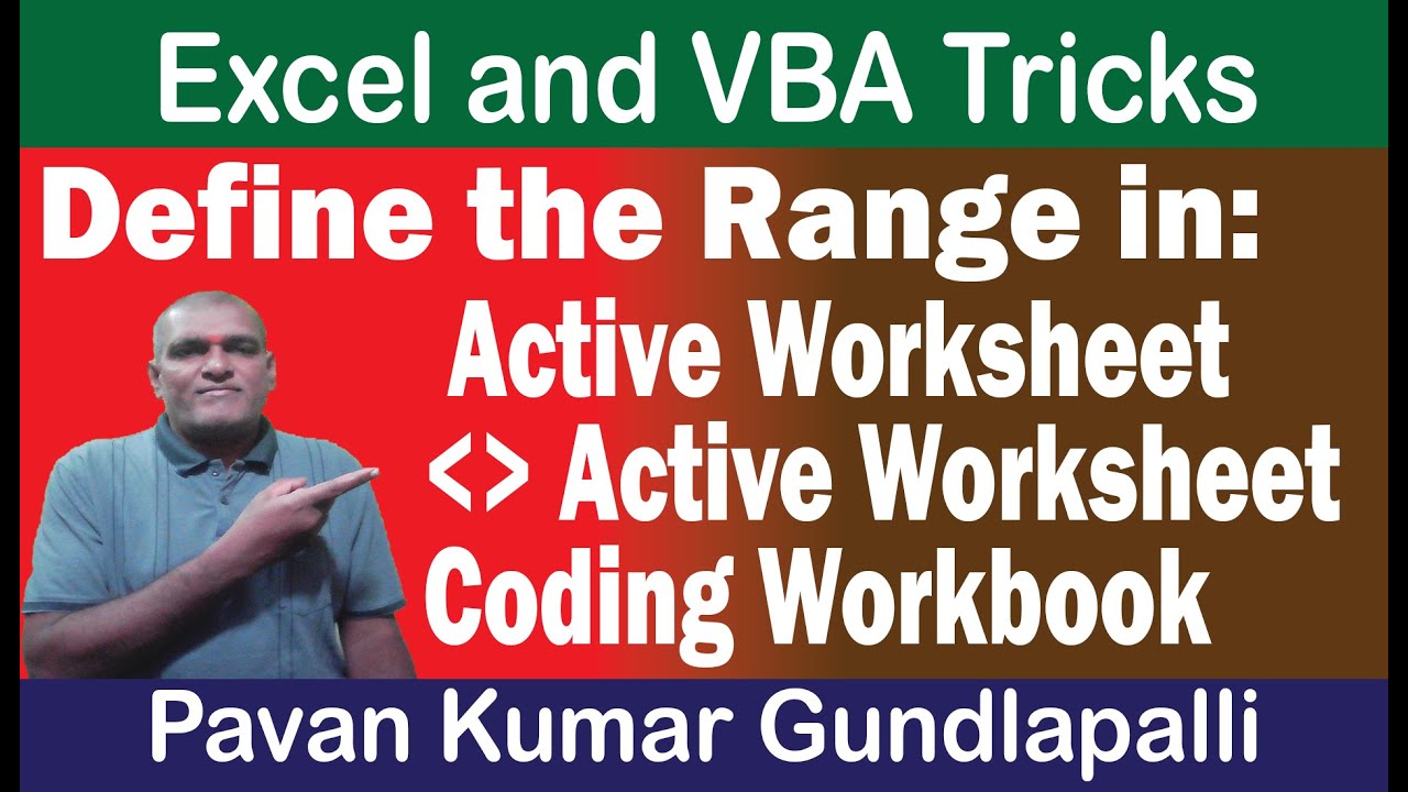 Excel VBA How To Define The Range In Active Worksheet Other Than Excel VBA How To Define The Range In Active Worksheet Other Than
