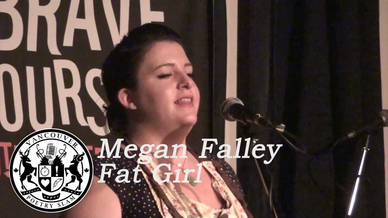 Megan Falley - Fat Girl - YouTube