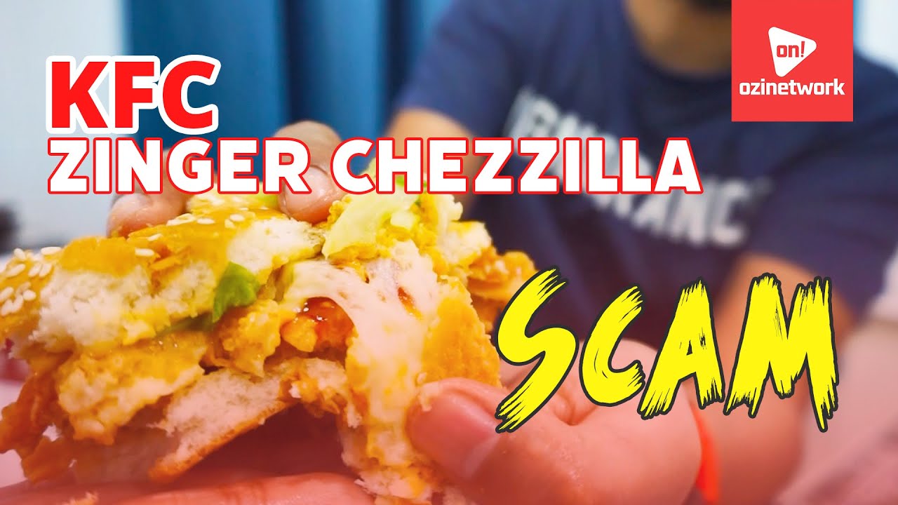 KFC Zinger Cheezilla SCAM - YouTube