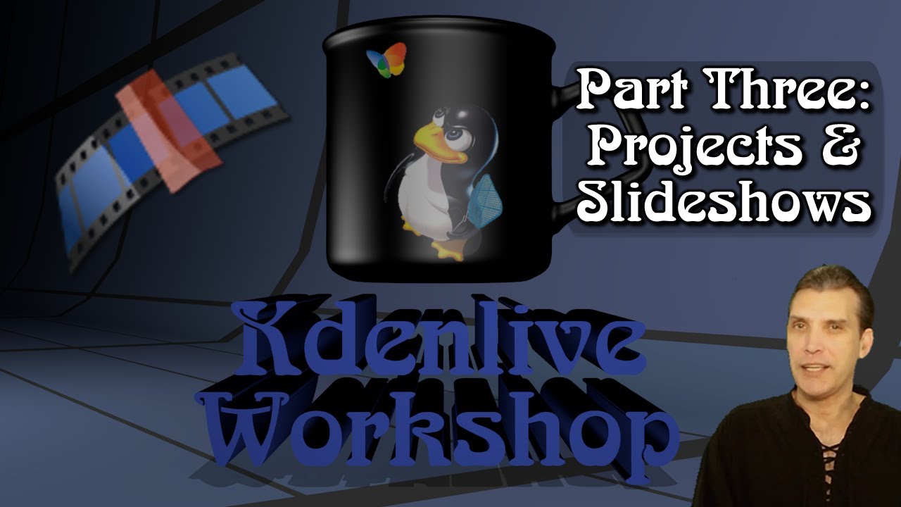Kdenlive Workshop ::: Part 3 - Projects and Slideshows - YouTube