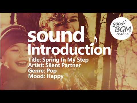 Pop [No Copyright Music] Spring In My Step - Silent Partner - YouTube